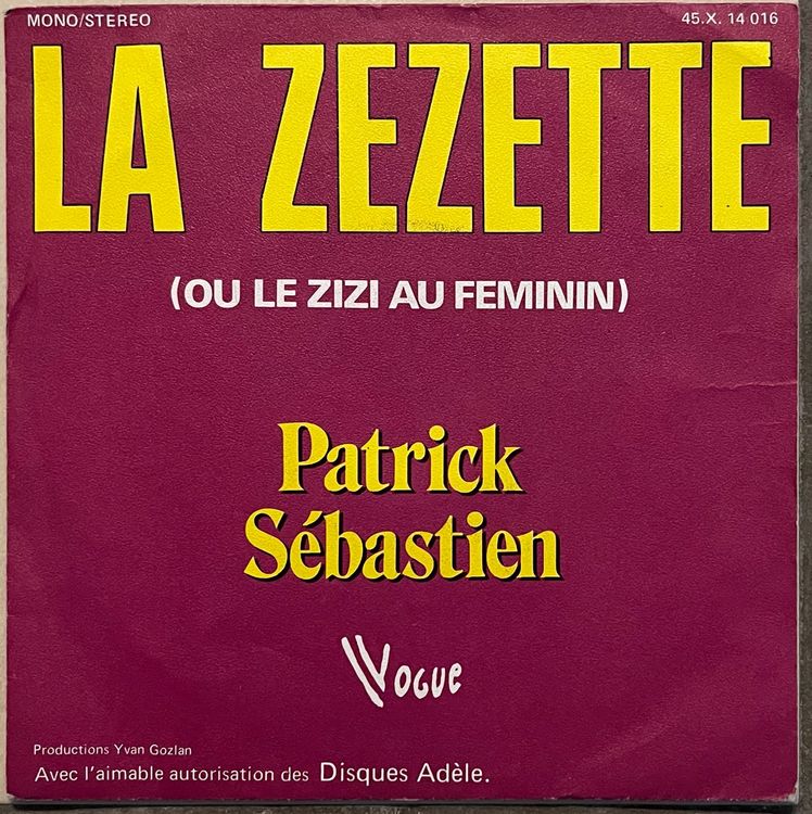 PATRICK SEBASTIEN - LA ZEZETTE | Kaufen auf Ricardo