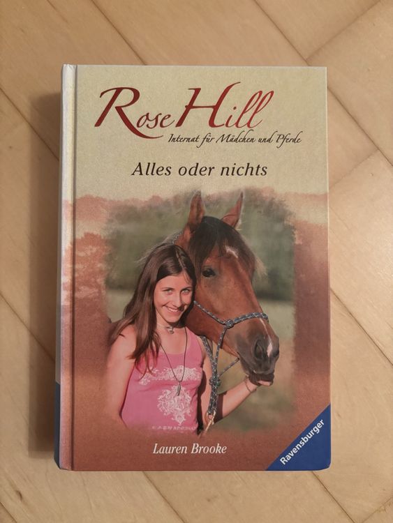 Rose Hill Band 6: Alles oder nichts (Gebraucht) in St. Gallen für CHF 1 ...