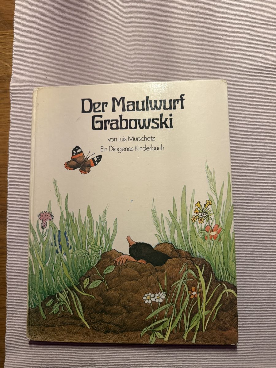Der Maulwurf Grabowski - Kinderbuch Klassiker von Diogenes! (Gebraucht ...