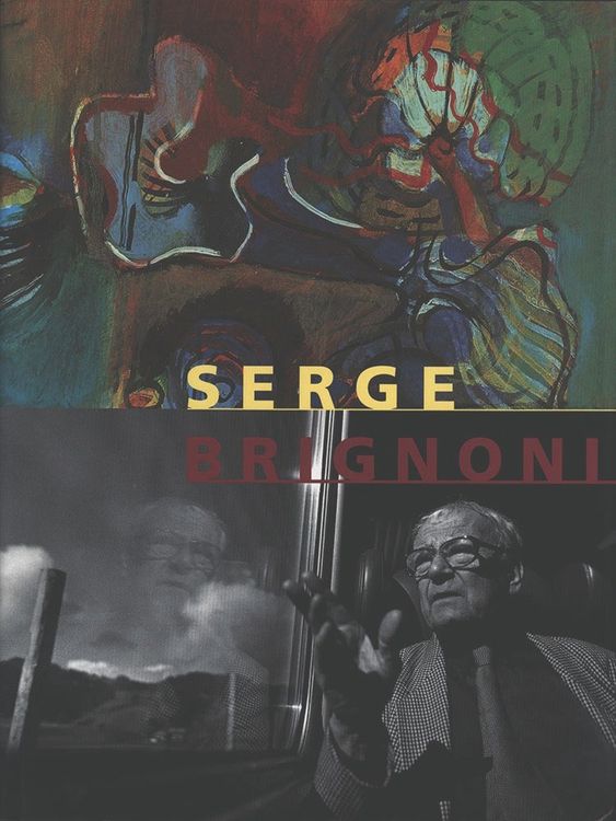 Serge Brignoni v. Fritz Billeter, Paul Nizon u.a. Kunstbuch | Kaufen auf Ricardo