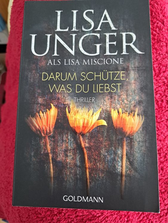 Lisa Unger als Lisa Miscione (Gebraucht) in Bellach für CHF 2.5 – mit ...