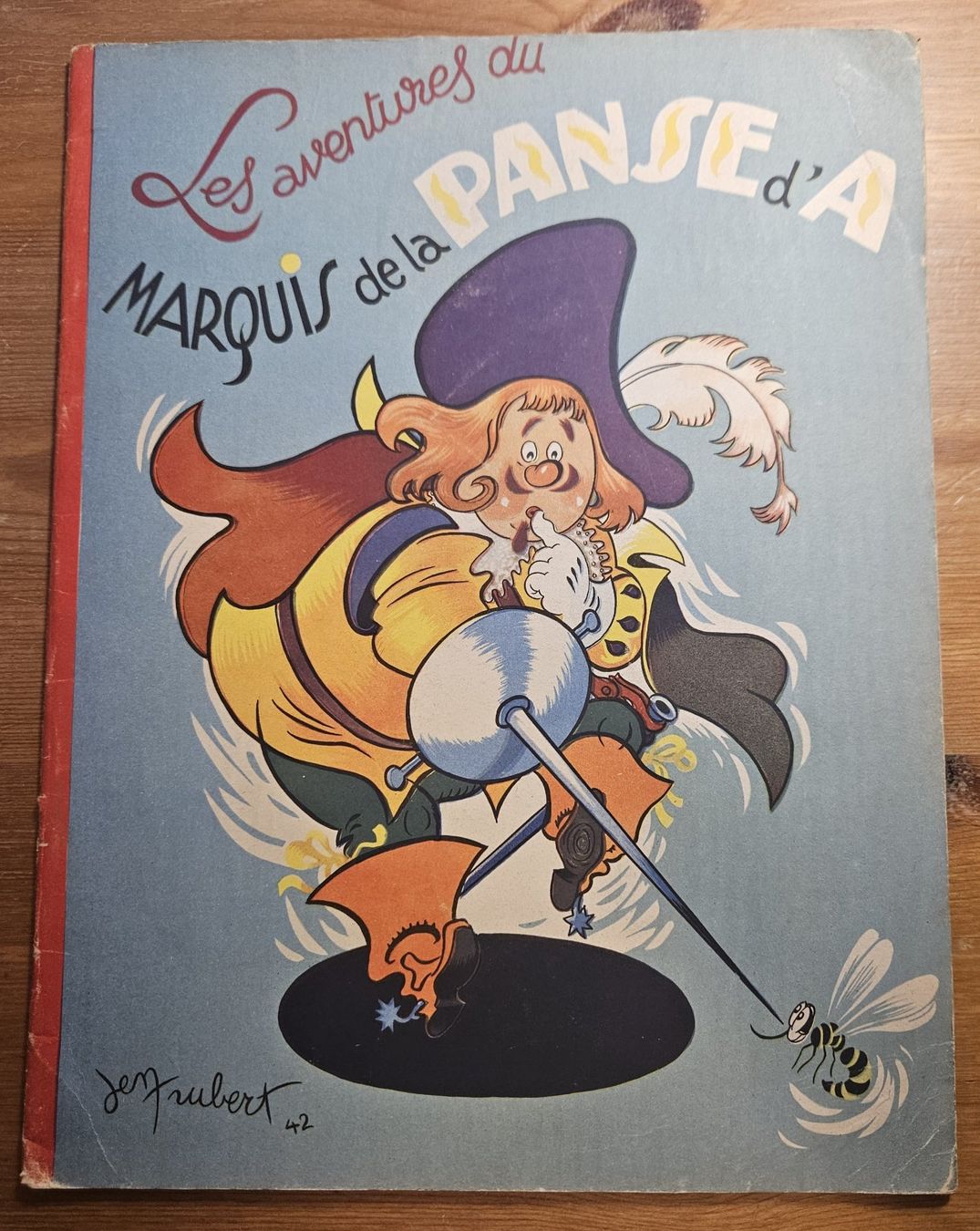 Les aventures du Marquis de la panse d'A (ONE-SHOT EO 1946) (Gebraucht ...