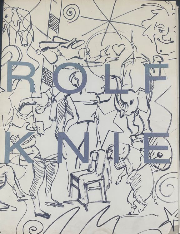 Rolf KNIE (1949) Buch mit Farblithographie Handsigniert | Kaufen auf Ricardo