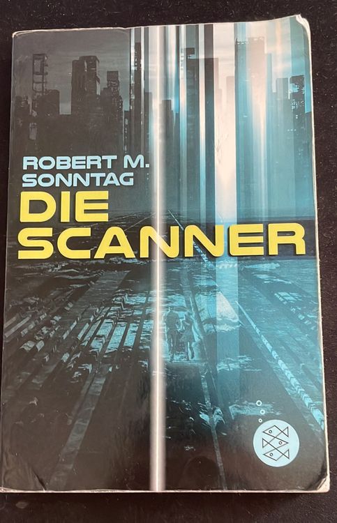 Die Scanner - Robert M. Sonntag (Gebraucht) in Zürich für CHF 1 – mit Lieferung auf Ricardo kaufen