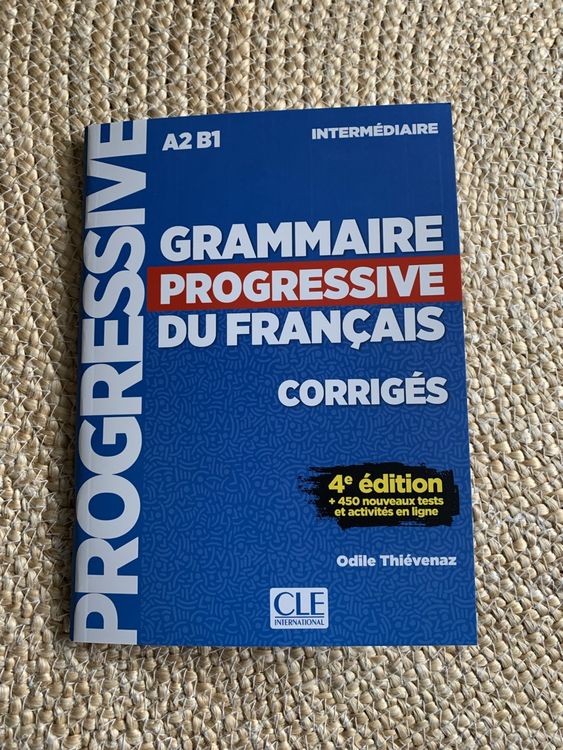 Gramm Progressive français A2/B1, livre CORRIGÉS (Neu (gemäss ...