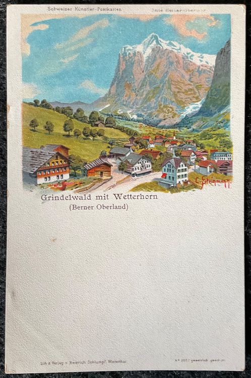 Grindelwald mit Wetterhorn (litho Steinmann) (Gebraucht) in Genève für CHF 8 – mit Lieferung auf ...
