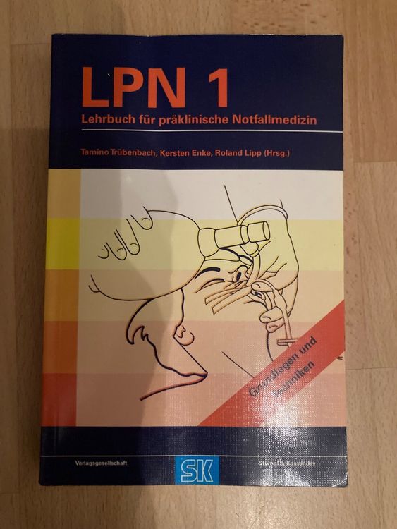 Medizin - LPN 1 Lehrbuch für präklinischen Notfallmedizin (Gebraucht) in Hinterkappelen für CHF ...