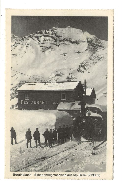 Restaurant Alp Grüm (GR) Berninabahn - Schneepflugmaschine (Gebraucht ...