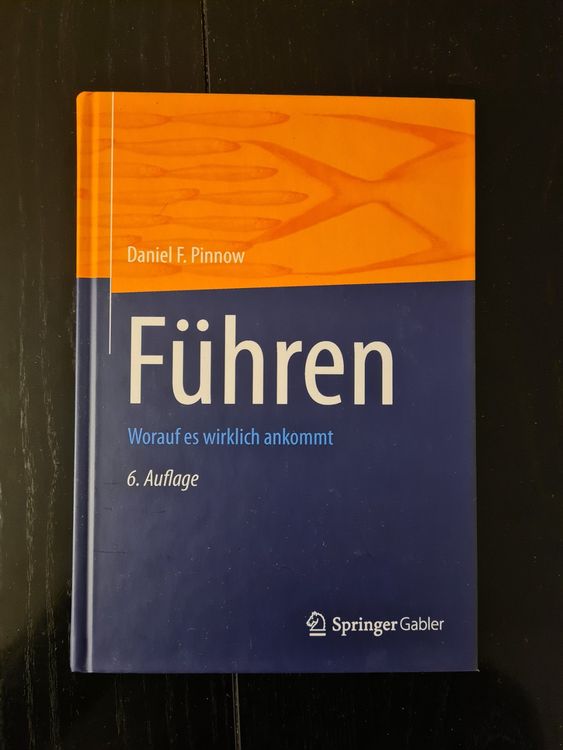 Führen, Daniel F. Pinnow, 6. Auflage (Neu und originalverpackt) in Lyss ...