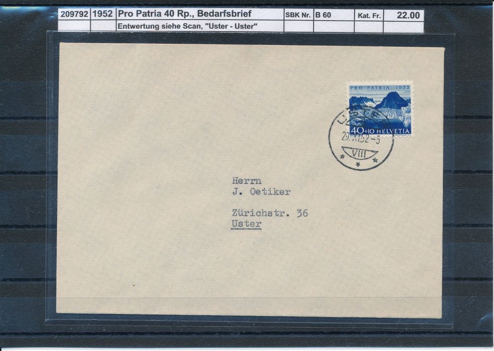 1952 Pro Patria - 40 Rp., Bedarfsbrief "Uster - Uster" (Gebraucht) in Winterthur für CHF 3.5 ...