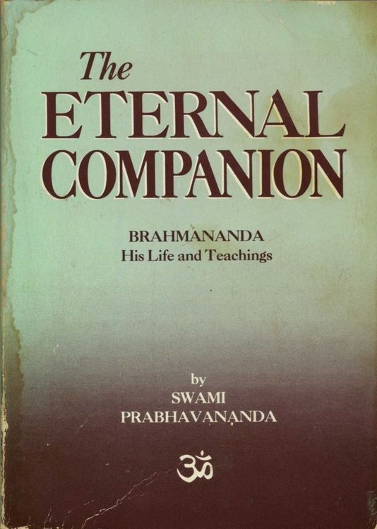 Brahmananda The Eternal Companion SWAMI PRABHAVANANDA India (Gebraucht ...