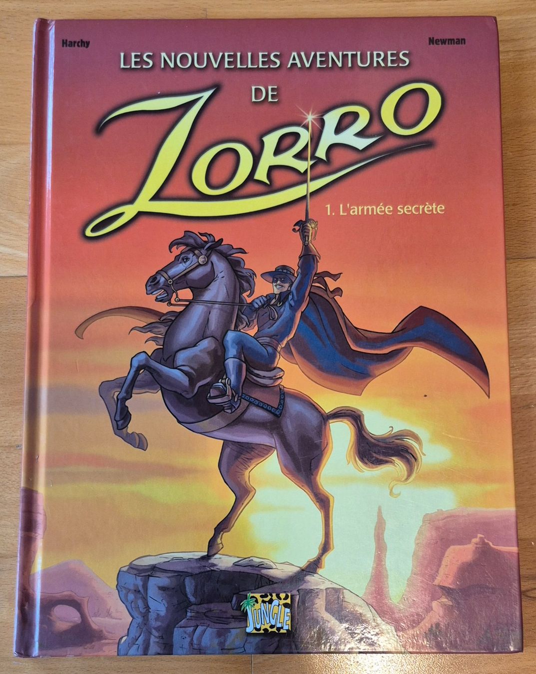Zorro : L'Armée secrète - première édition - Comme neuf (Neuf (Voir ...
