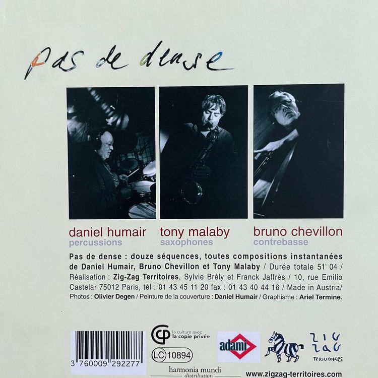 Daniel Humair; Tony Malaby; Bruno Chevillon - pas de dense (Gebraucht ...