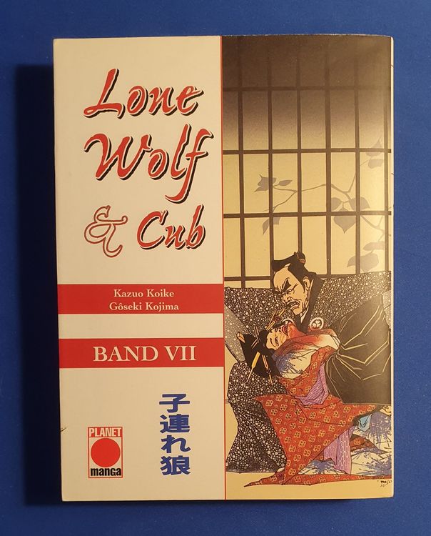 Lone Wolf & Cub, Band 7, K. Koike + G. Kojima, 1. Aufl. (Neu (gemäss ...