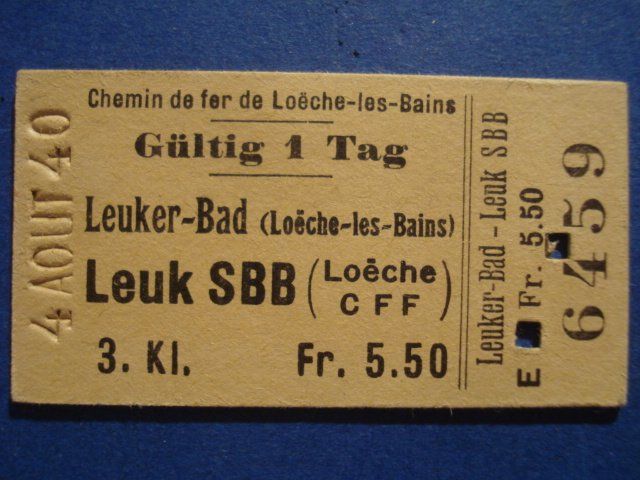 SBB - 4.8.1940 - LEUKERBAD - LEUK SBB - 3.Klasse (Gebraucht) in Biel/Bienne für CHF 33 – mit ...