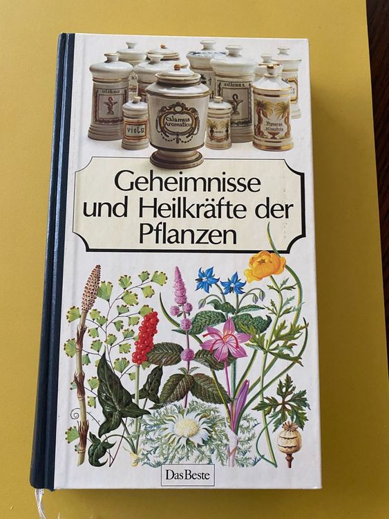 Geheimnisse und Heilkraft der Pflanzen (Gebraucht) in Oberwil BL für CHF 10 – mit Lieferung auf ...