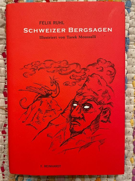 FELIX RUHL - Schweizer Bergsagen (2009) (Gebraucht) in Frasnacht für ...