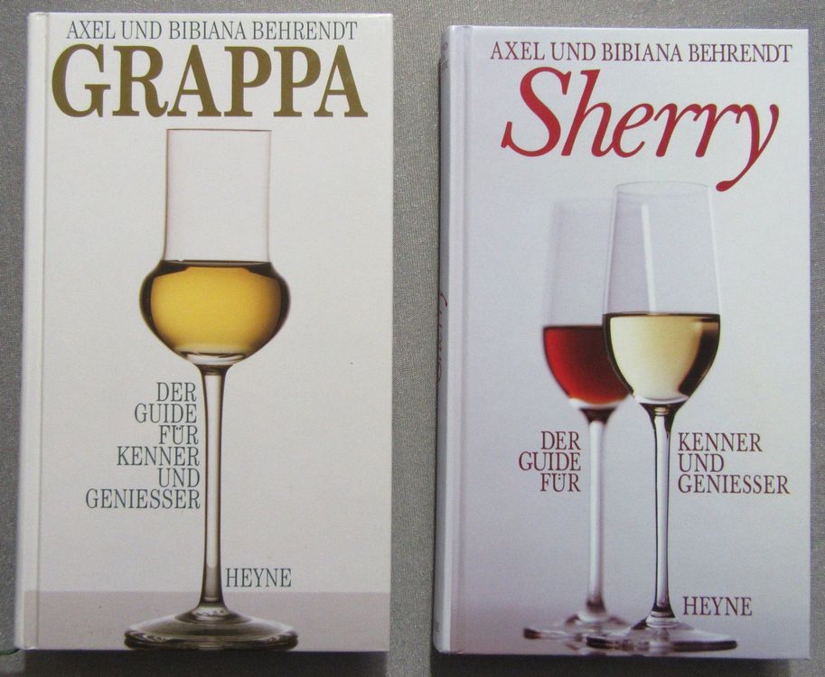 Sherry & Grappa - Der Guide für Kenner und Geniesser | Kaufen auf Ricardo