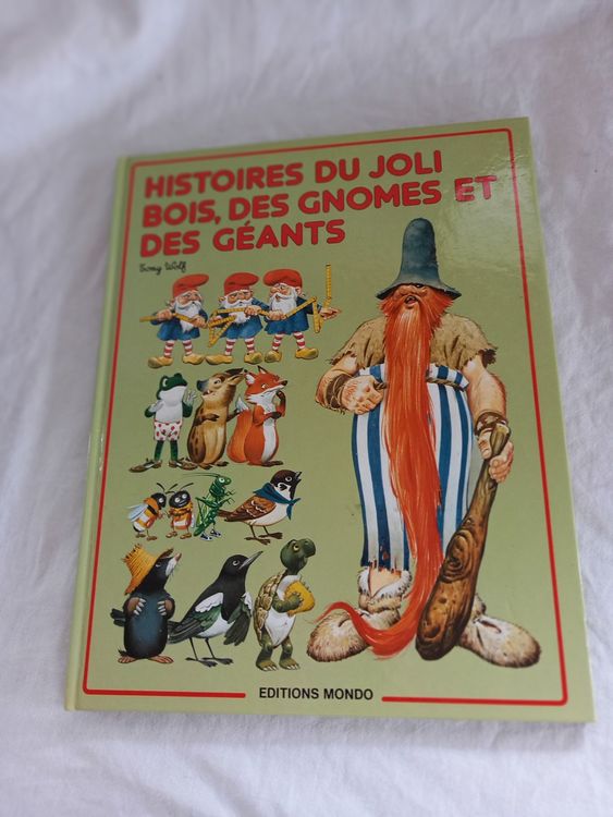 Histoire du joli bois, des gnomes et des géants Tony Wolf 3 (Gebraucht ...