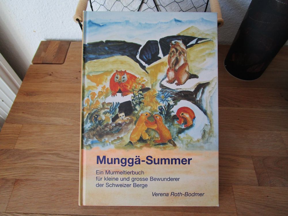 Munggä-Summer-Verena Roth Bodmer (Gebraucht) in Scuol für CHF 5 – mit ...