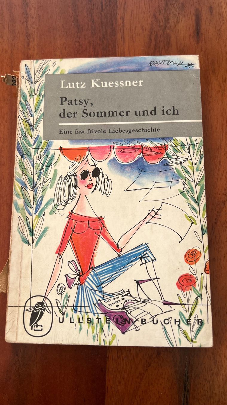 Lutz Kuessner - Patsy, der Sommer und ich - 1960 (Gebraucht) in ...