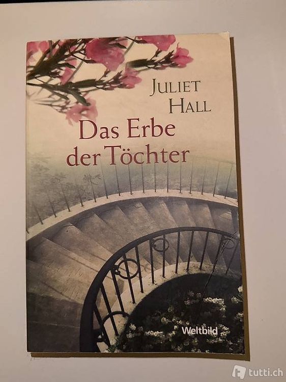 Das Erbe der Töchter von Juliet Hall | Kaufen auf Ricardo