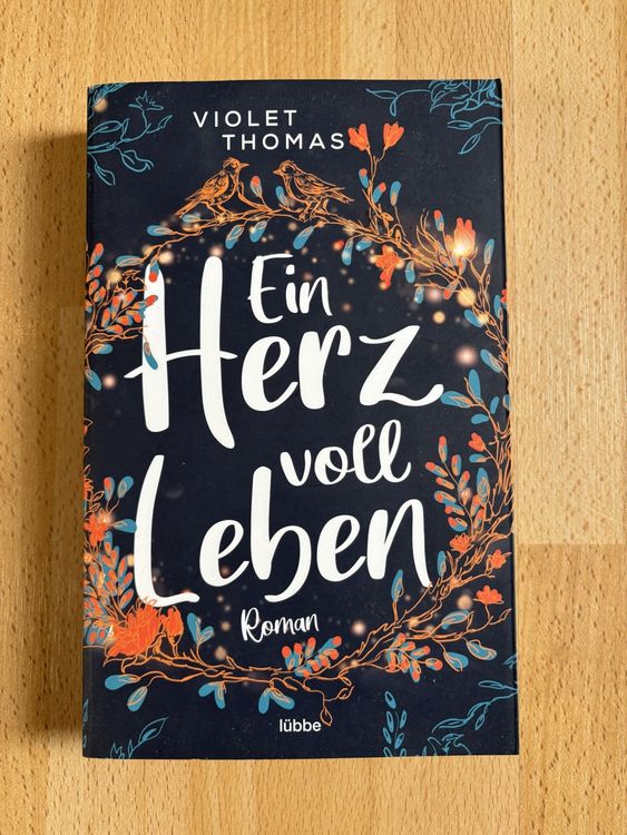 Violet Thomas: Ein Herz voll Leben - Roman, neuwertig! (Neu (gemäss ...