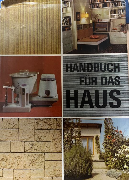 Handbuch für das Haus - DDR - Bauen Wohnen Heimwerken (Gebraucht) in ...
