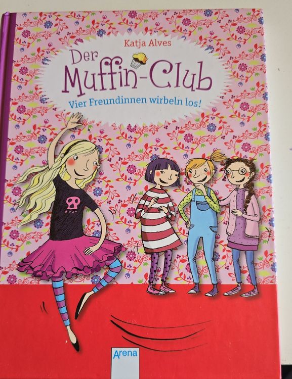 Der Muffin-Club - Kinderbuch ab 8 J. (Gebraucht) in Oberbüren für CHF 9 ...