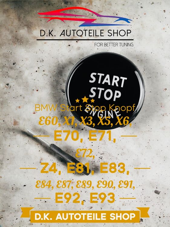 BMW Start Knopf E60 E70 E71 E81 E83 E84 E87 E89 E90 E91 E92 (Neu und originalverpackt) in ...