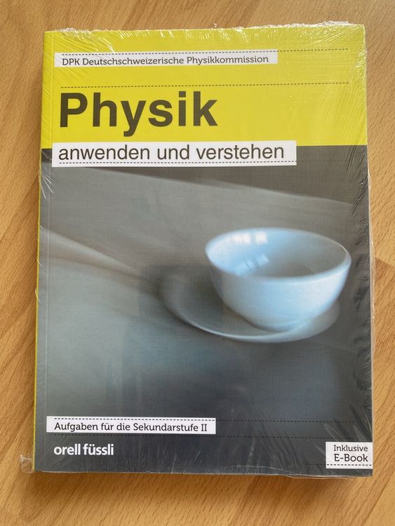 Physik anwenden und verstehen | Kaufen auf Ricardo