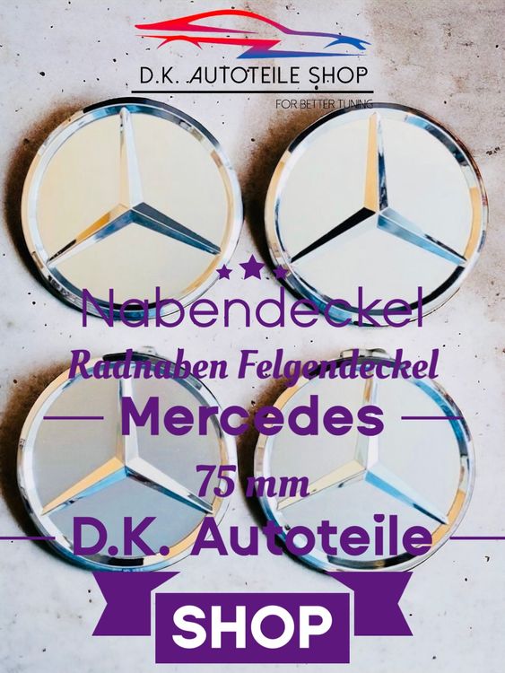 Mercedes 75mm Nabendeckel Radnaben Nabenkappen Felgendeckel (Neu und ...