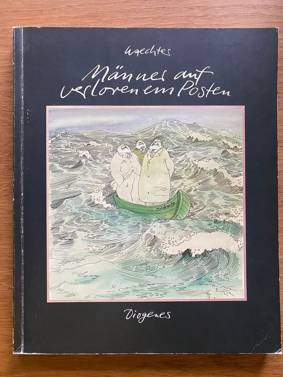 Friedrich Karl Wächter - Männer auf verlorenem Posten (Gebraucht) in ...