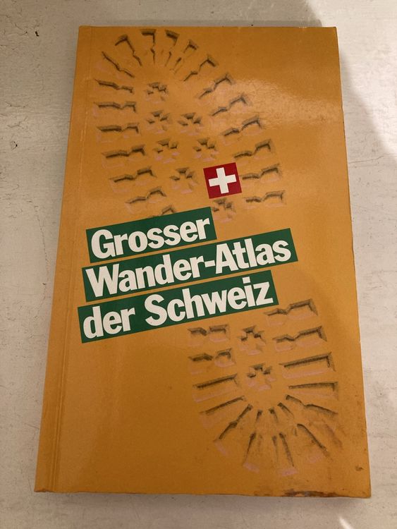 Wander-Atlas der Schweiz, grosser Wanderführer (Gebraucht) in Wolfwil für CHF 2 – mit Lieferung ...