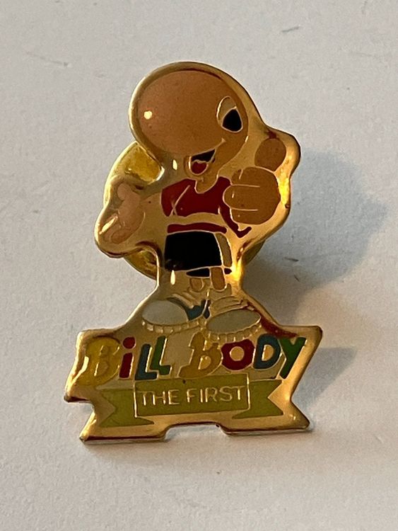 1 Pin Bill Body - the first (Gebraucht) in Basel für CHF 1 – mit ...