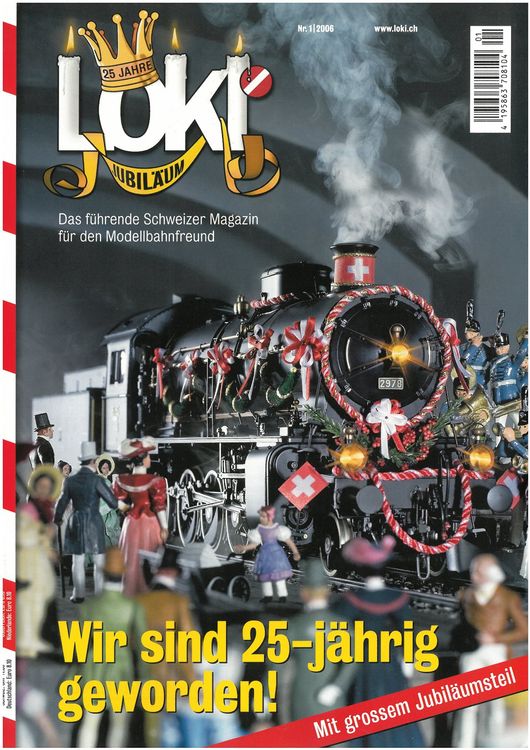 c1 Loki 01|2006 25 Jahre Lok Jubiausgabe (Gebraucht) in Uetendorf für ...