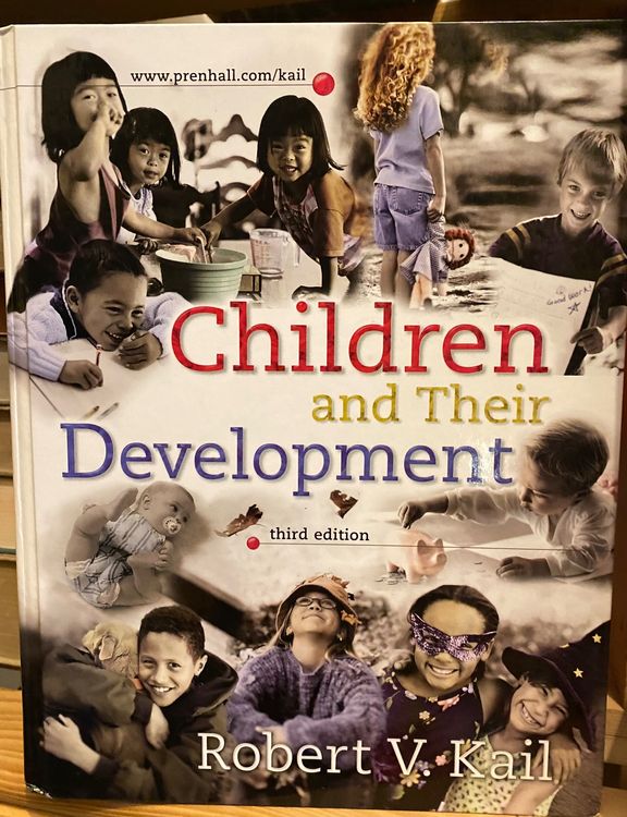 Children and Their Development Robert V. Kail third Edition (Gebraucht ...