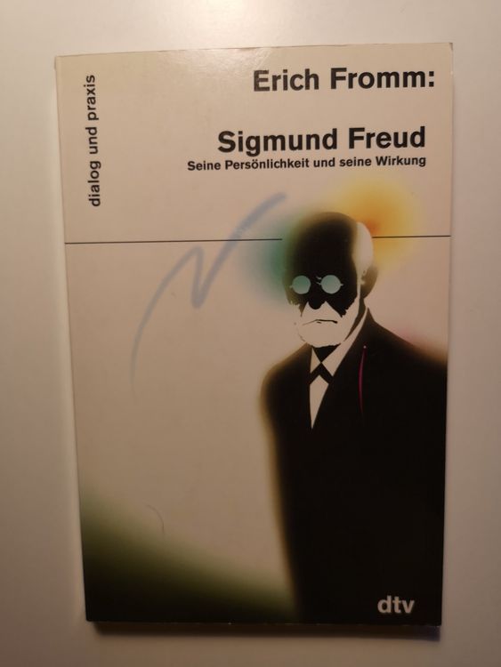 Sigmund Freud. Von Erich Fromm (Gebraucht) in Bülach für CHF 1 – mit ...