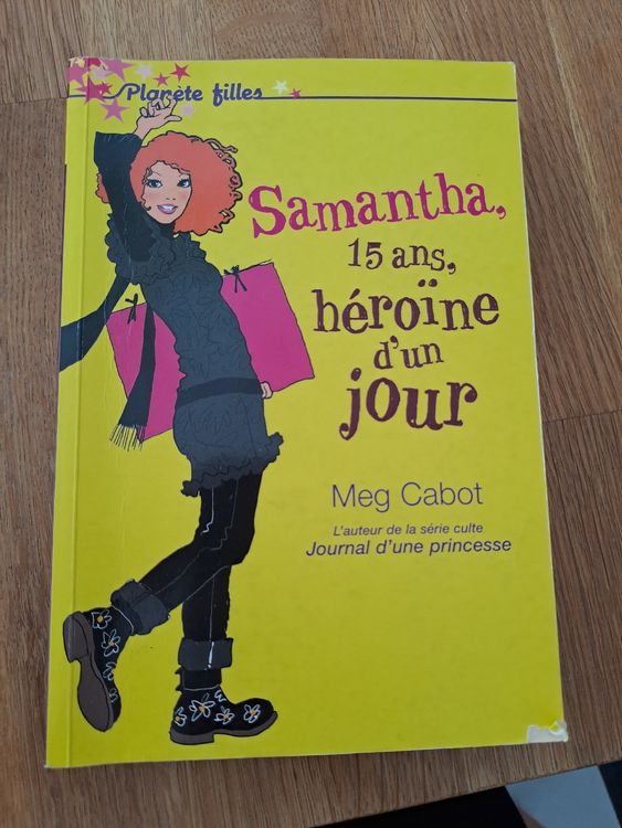 Meg Cabot - Samantha, 15 ans, héroïne d'un jour (Gebraucht) in Bussigny für CHF 2 – mit ...