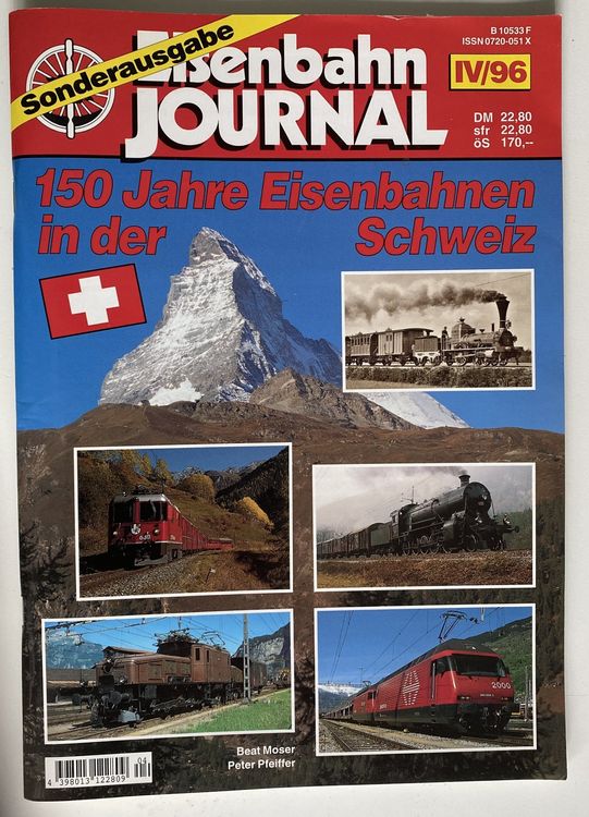 Eisenbahn Journal IV/96 - 150 Jahre Eisenbahn in der Schweiz (Gebraucht) in Hünenberg für CHF 5 ...
