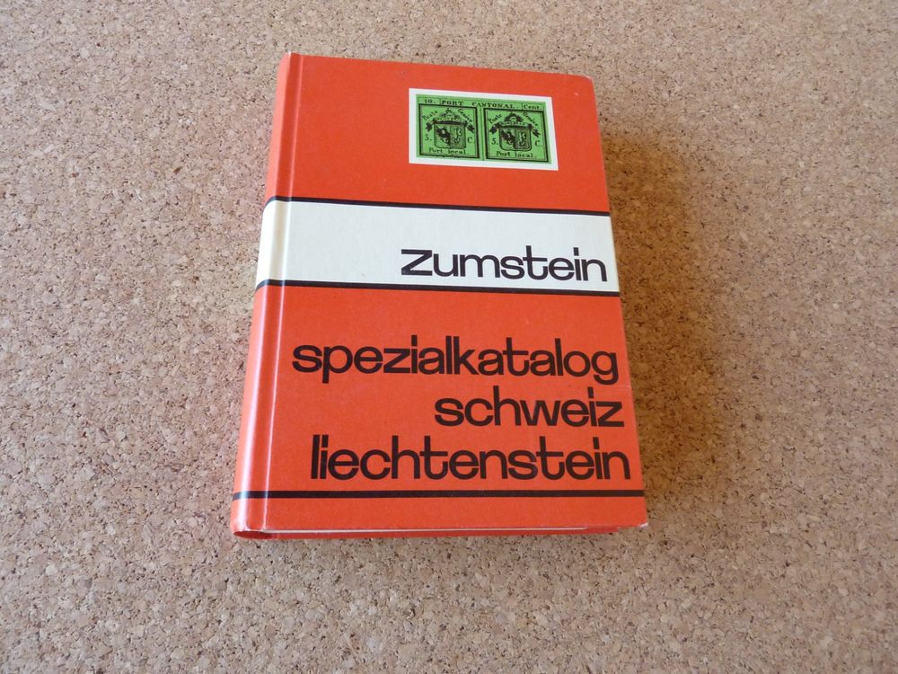 Spezial-Katalog Schweiz/Liechtenstein Zumstein (Gebraucht) in Chur für CHF 3 – mit Lieferung auf ...