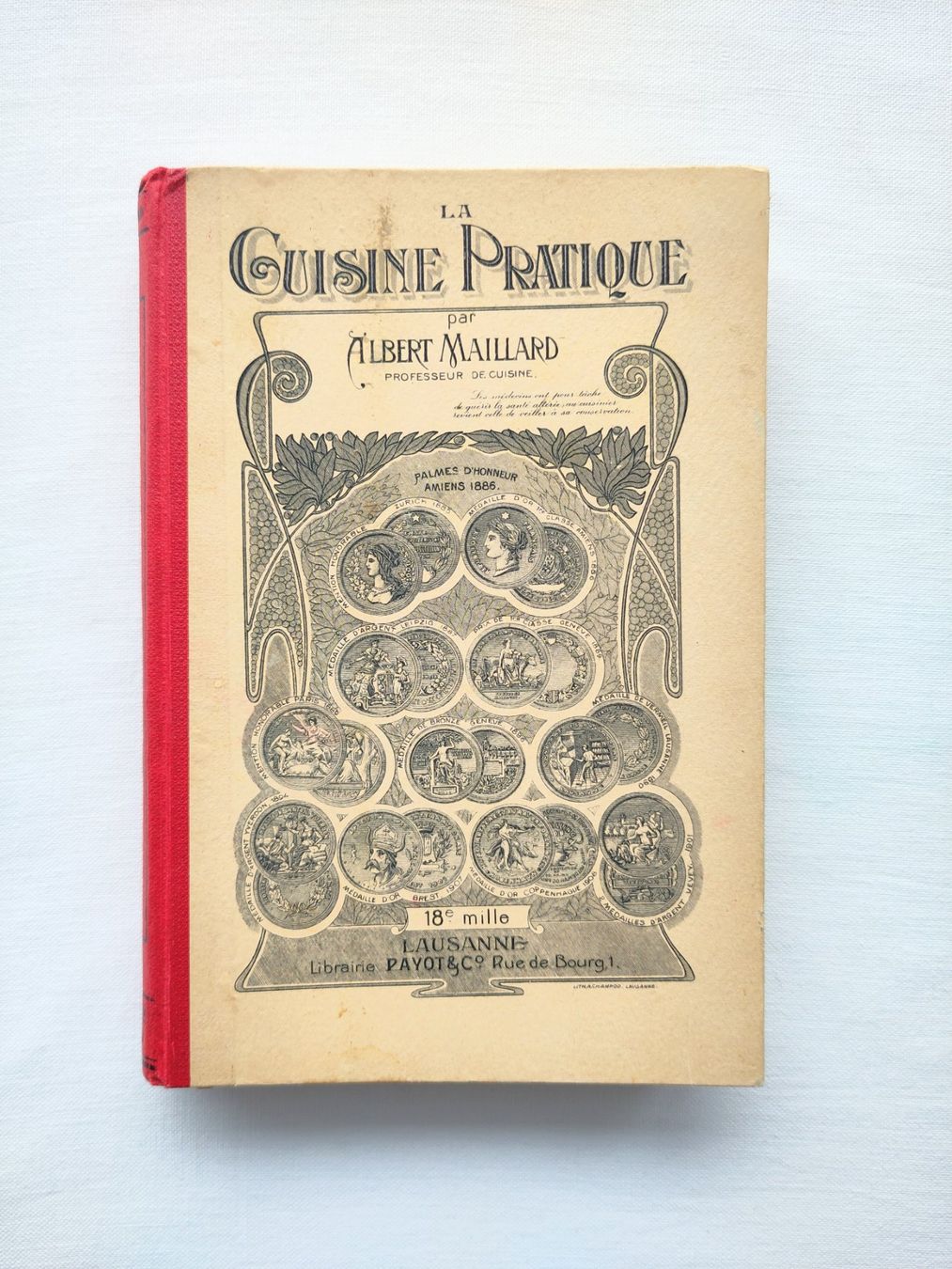 Albert Maillard La CUISINE PRATIQUE 1050 recettes - von 1911 (Gebraucht ...