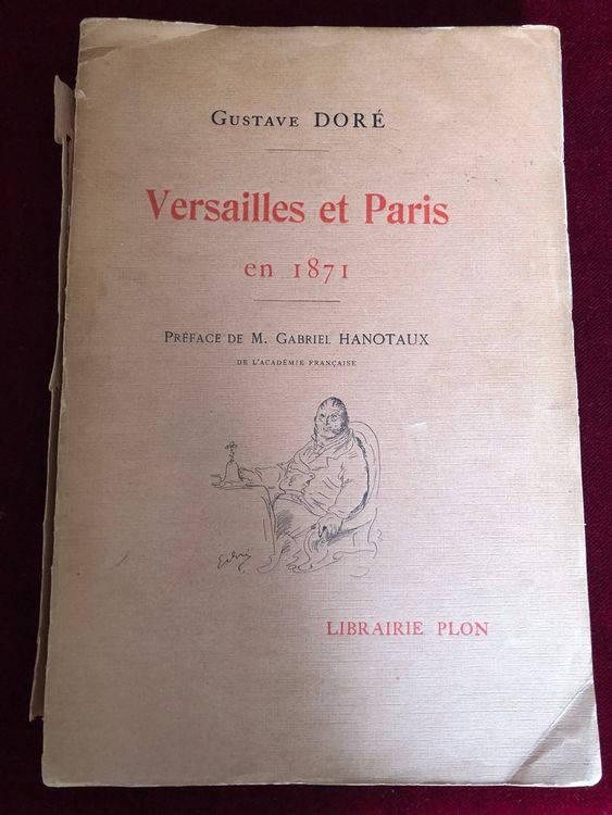 Gustave Doré, Versailles et Paris en 1871 (Gebraucht) in Langenthal für ...