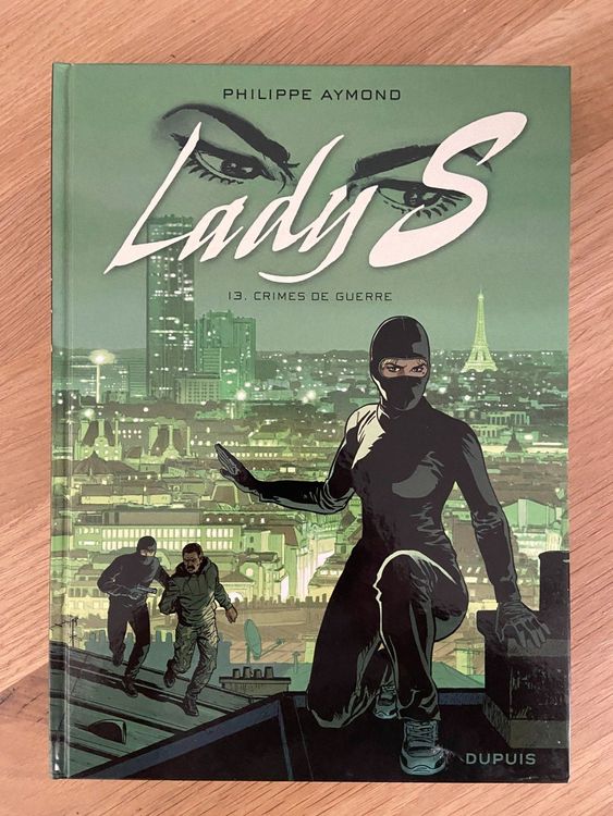 LADY S / TOME 13 / CRIMES DE GUERRE (EO) (Gebraucht) in Corcelles-près ...