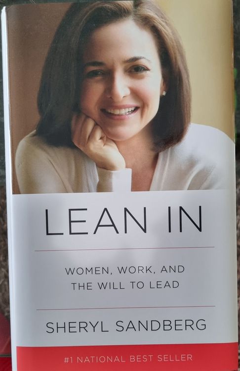 Lean In - Women, Work, and the Will to Lead, Sheryl Sandberg (Neu ...