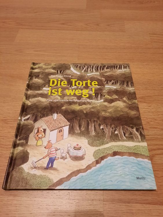Die Torte ist weg! (Bilderbuch) (Gebraucht) in Pratteln für CHF 11 ...