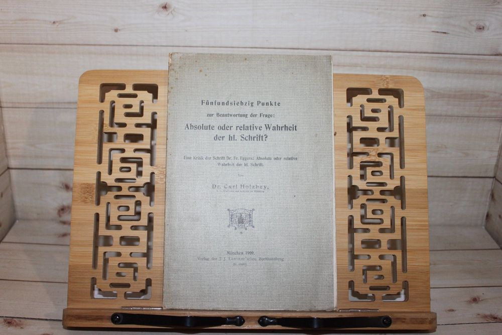 Absolute oder relative Wahrheit der hl. Schrift? Eine Kriti (Gebraucht ...