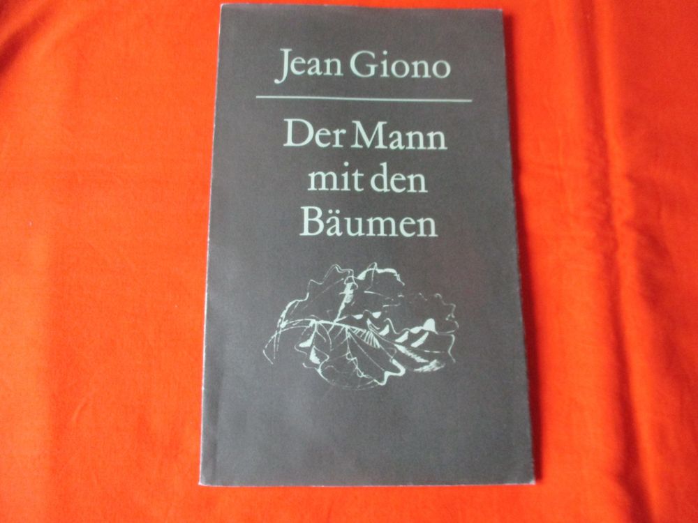 Buch Jean Giono, der Mann mit den Bäumen (Gebraucht) in Birsfelden für ...