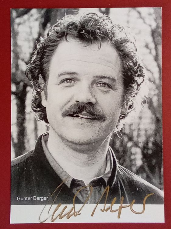 Gunter Berger 1943-2015 Autogramm Fotopostkarte 10x15cm (Gebraucht) in ...