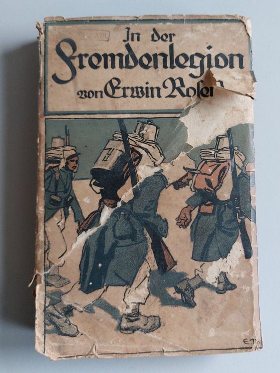 In der Fremdenlegion von Erwin Rosen Antikes Buch 1913 | Kaufen auf Ricardo